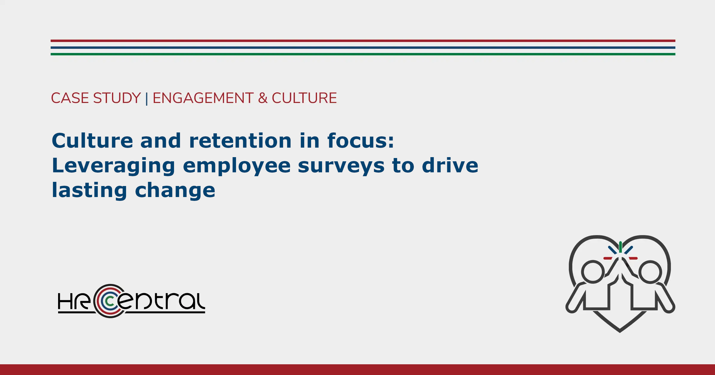 Culture and retention in focus: Leveraging employee surveys
